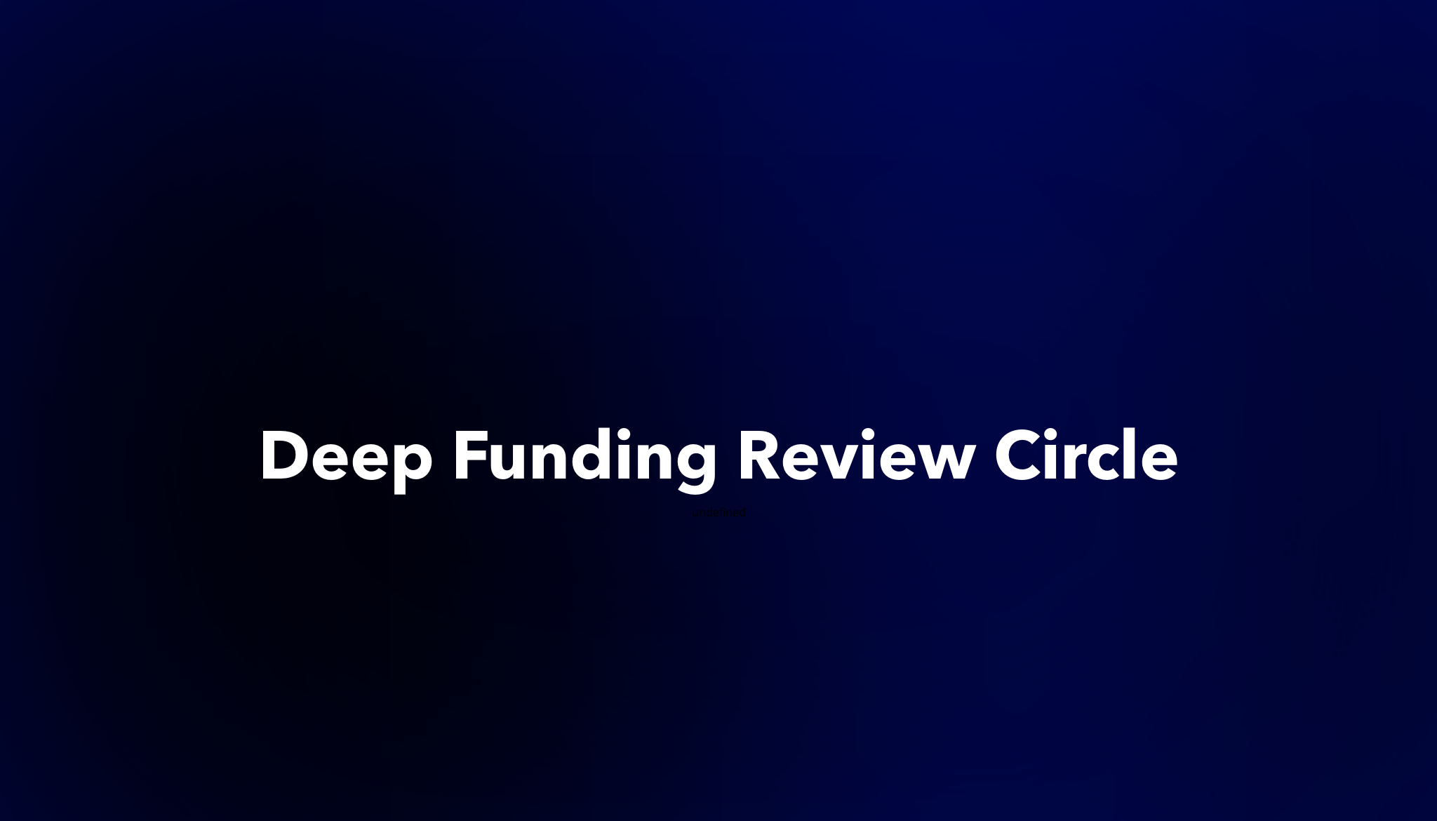 Deep Funding Review Circle | Dework